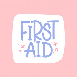 First aid lettering Royalty Free Vector Image - VectorStock