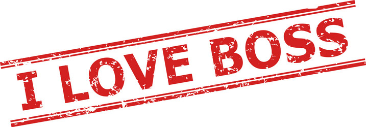 I love boss watermark stamp Royalty Free Vector Image