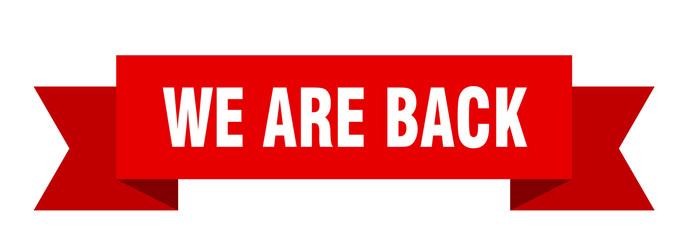 We are back banner design Royalty Free Vector Image