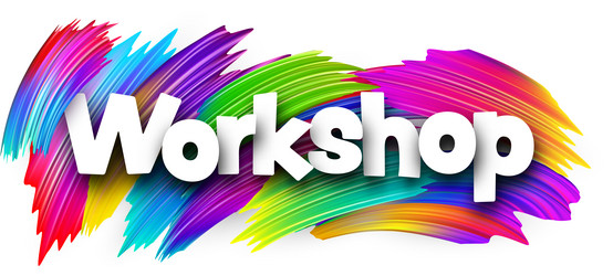 Workshop paper word sign with colorful spectrum Vector Image