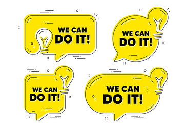 We can do it motivation quote motivational slogan Vector Image