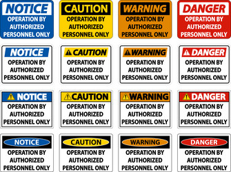 Warning operation by authorized label sign Vector Image