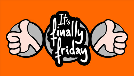 Happy friday Royalty Free Vector Image - VectorStock