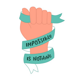 Nothing Impossible Quote Vector Images (83)