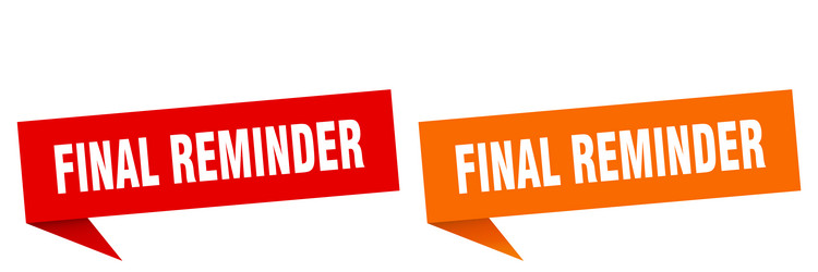 Final reminder banner final reminder speech Vector Image