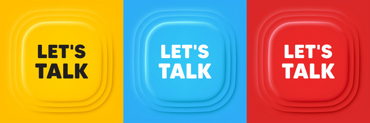 Lets talk tag connect offer sign chat speech Vector Image