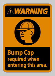 Caution sign bump cap required when entering Vector Image