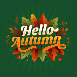 Hand drawn hello autumn lettering design Vector Image