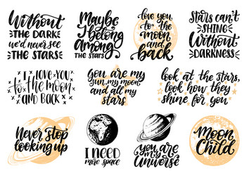 Hand lettering with motivational phrases moon Vector Image