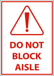 Do not block floor label sign on white background Vector Image