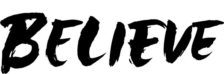 Believe Calligraphy Vector Images (over 4,800)