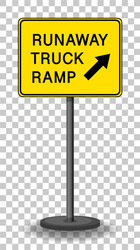 Runaway truck ramp warning sign isolated Vector Image