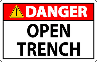 Warning sign open trench Royalty Free Vector Image