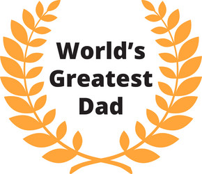 Best dad label Royalty Free Vector Image - VectorStock