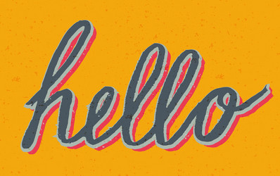 Custom stylized vintage hello lettering Royalty Free Vector