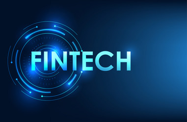 Fintech font technology background financial Vector Image
