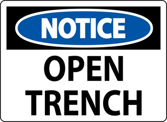 Warning sign open trench Royalty Free Vector Image