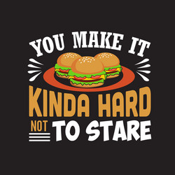 Burger Quotes Motivational Vector Images (62)