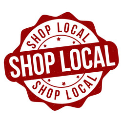 Shop local sign or stamp Royalty Free Vector Image