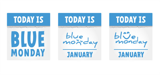 Happy blue monday Royalty Free Vector Image - VectorStock