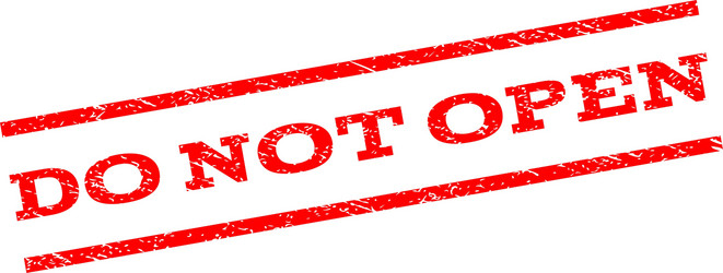 Do not open watermark stamp Royalty Free Vector Image