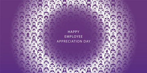 Happy employee appreciation day background Vector Image