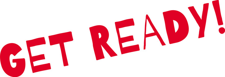 Get ready rubber stamp Royalty Free Vector Image