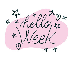 Frame of hello week Royalty Free Vector Image - VectorStock