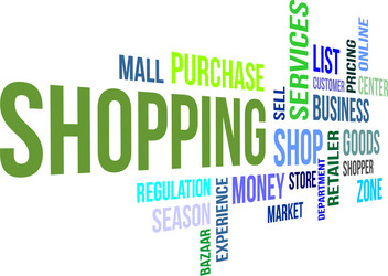 Word cloud shopping Royalty Free Vector Image - VectorStock