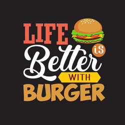 Burger Quotes Motivational Vector Images (62)