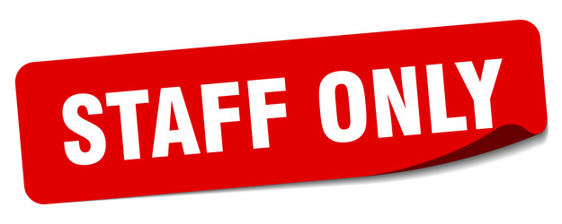 Staff only sticker staff only label Royalty Free Vector
