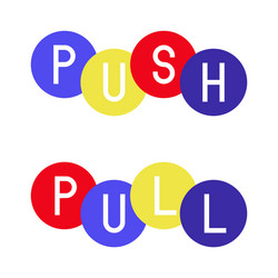 Push Pull Stickers Vector Images (over 120)