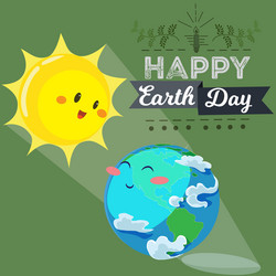 Earth day happy sun heats with its yellow Vector Image