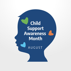 Graphic of child support awareness month good Vector Image