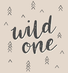 Wild one cute modern brush calligraphy with arrows