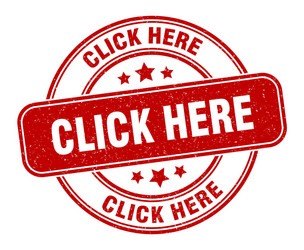 Click here stamp click here label round grunge Vector Image