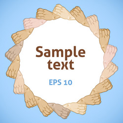 Hands frame Royalty Free Vector Image - VectorStock