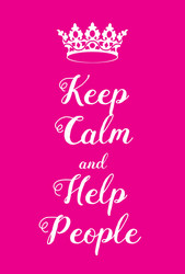 Keep calm and help people poster Royalty Free Vector Image