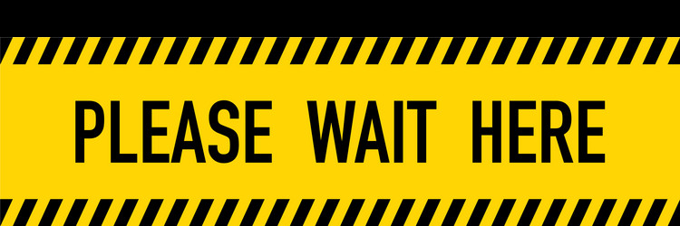 Wait Sign Vector Images (over 19,000)