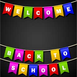 Festive flags with inscription welcome back Vector Image