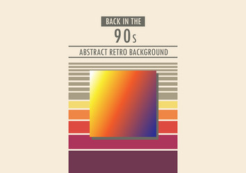 Abstract retro background back in the 90s Vector Image