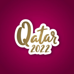 Qatar 2022 colorful lettering set qatari cities Vector Image