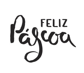Feliz pascoa happy easter in portuguese hand Vector Image