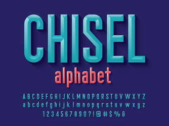 Chisel font Royalty Free Vector Image - VectorStock