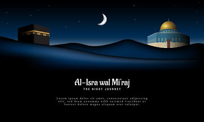 Islamic background design template al-isra wal Vector Image