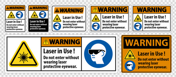 Notice warning ppe safety labellaser in use do Vector Image