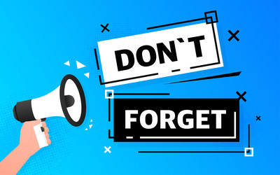 Megaphone red banner with dont forget sign Vector Image