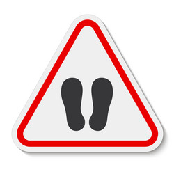 Do not walk or stand here symbol sign isolate Vector Image