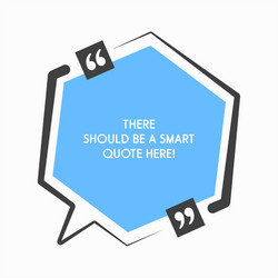 Quote frame blank text quote boxes message Vector Image