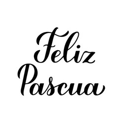 Feliz Dia Del Padre Calligraphy Lettering Vector Image